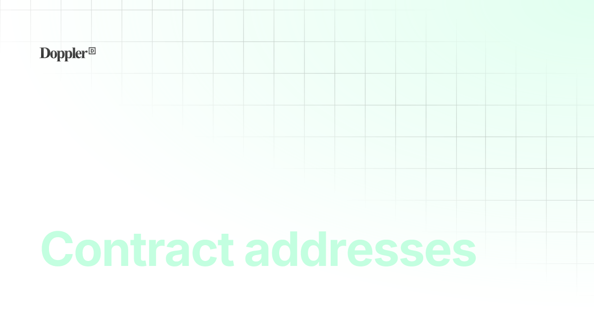 Contract addresses | Doppler Docs